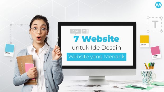 Desain Website yang Menarik? Cari Inspirasi dari Website Berikut!