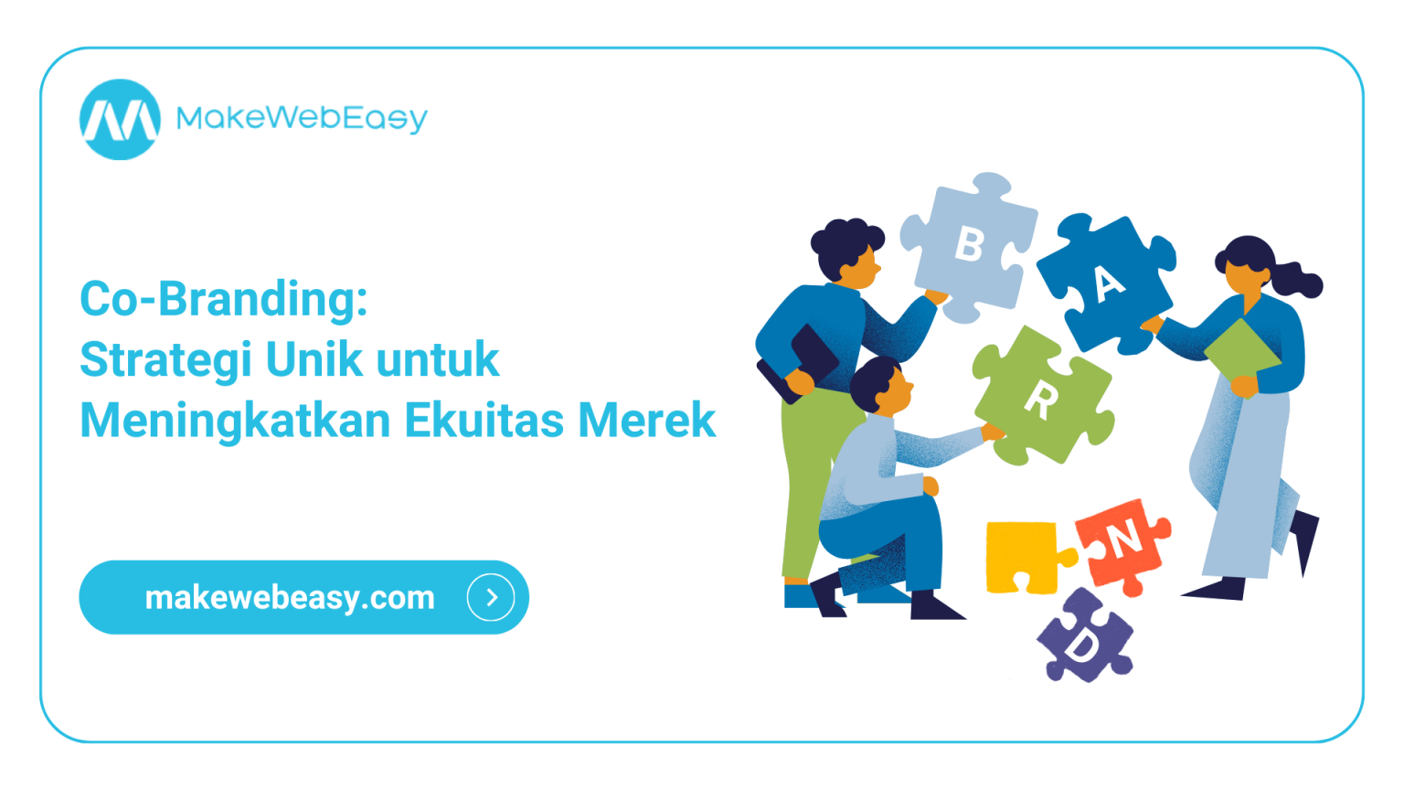 Co-Branding: Strategi Unik untuk Meningkatkan Ekuitas Merek ...