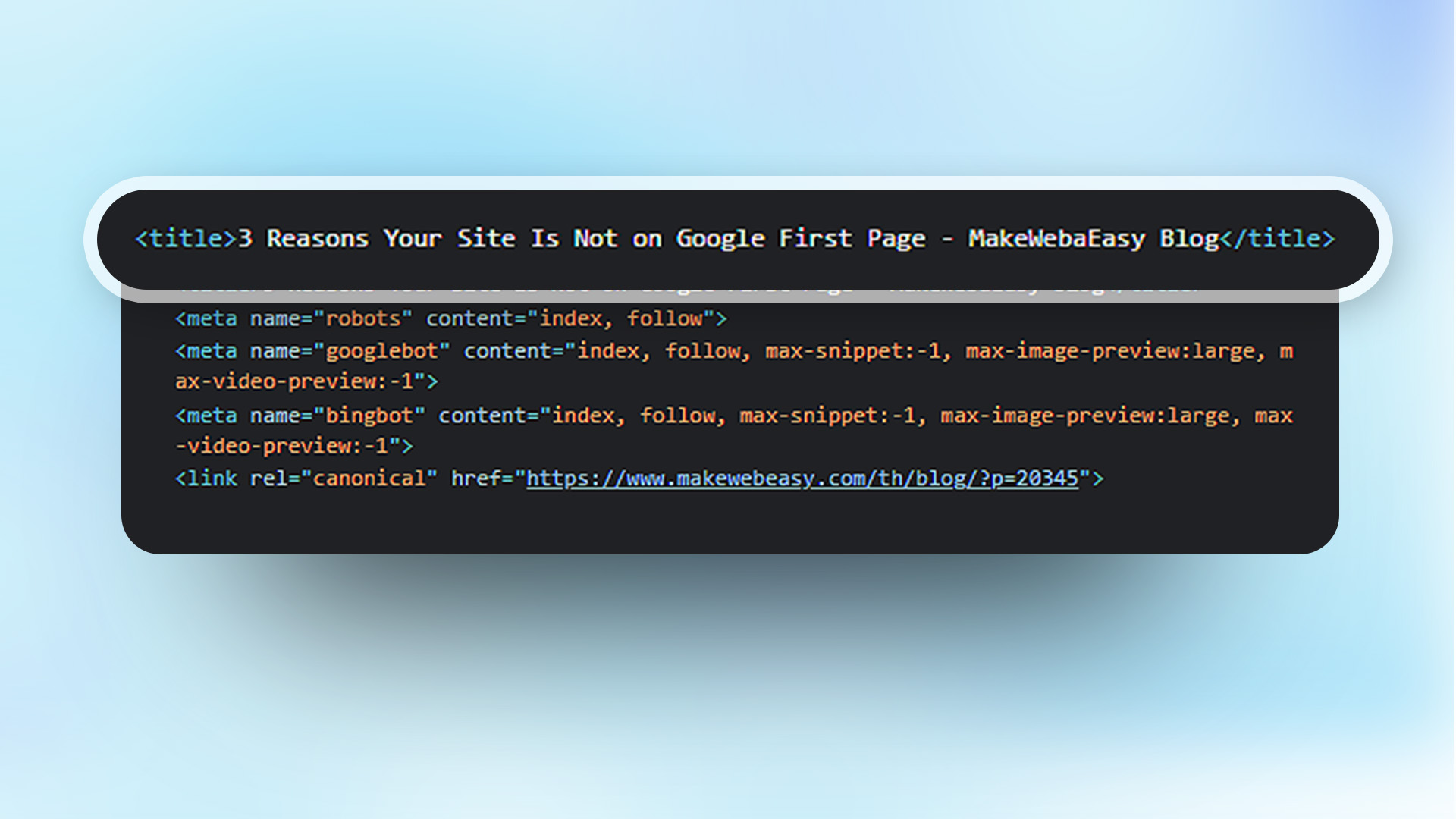 3 เหตุผลที่เว็บไซต์ไม่ ติดหน้าแรก Google - MakeWebEasy Blog